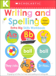 Writing and Spelling Kindergarten Workbook (Extra Big Skills Workbook)