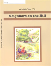Workbook for Neighbors on the Hill Grade 2 (Alice and J
