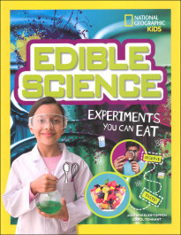 Edible Science (National Geographic Kids)