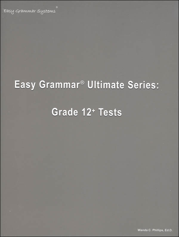 Easy Grammar Ultimate Series Grade 12 Student Tests