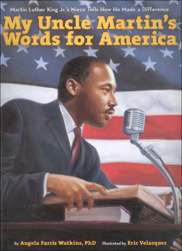 My Uncle Martin's Words for America