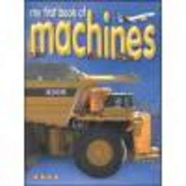 My First Book of Machines