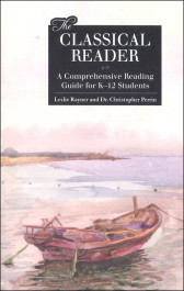 Classical Reader: Comprehensive Reading Guide for K-12 Students