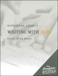 Complete Writer: Writing with Ease Level 2 Student Workbook