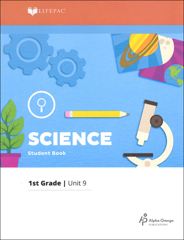 Science 1 Lifepac - Unit 9 Worktext