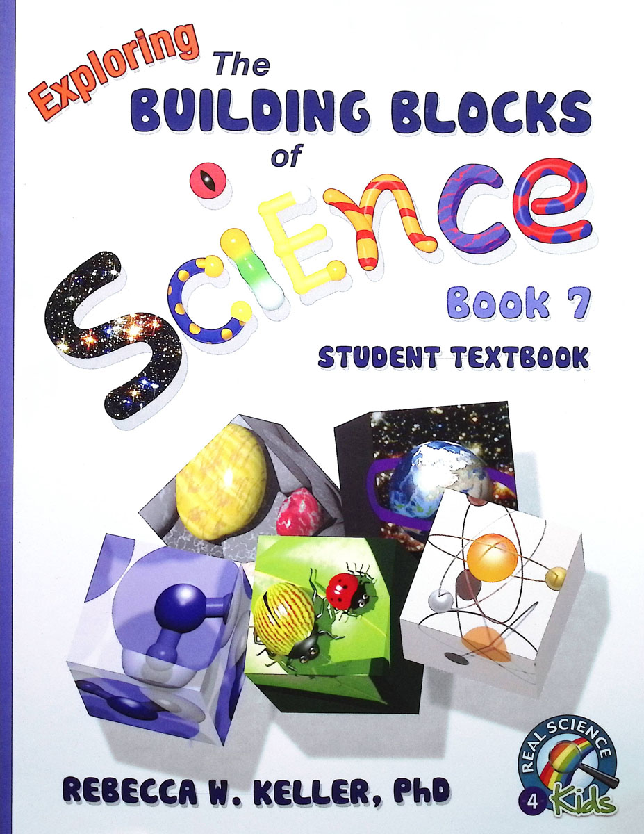 Exploring the Building Blocks of Science Book 7 Student Text Softcover