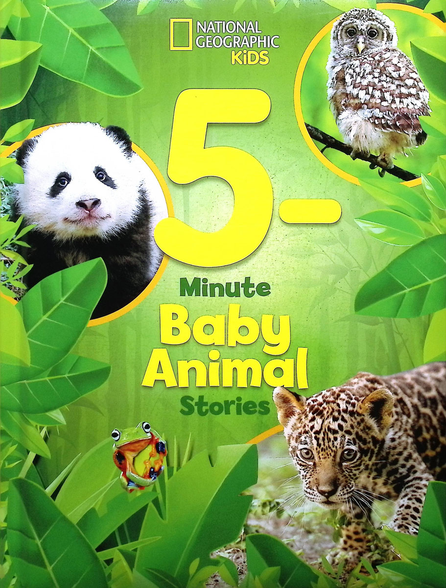 National Geographic Kids 5-Minute Baby Animal Stories