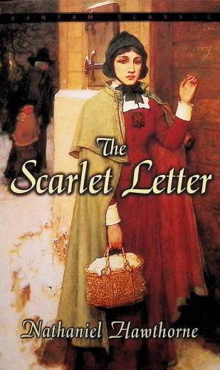 The Scarlet Letter by Nathaniel Hawthorne