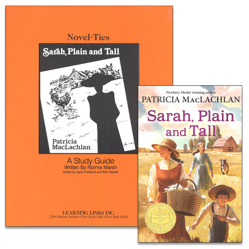 Sarah, Plain and Tall Novel-Ties Study Guide & Book Set