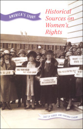 Historical Sources on Women's Rights (America's Story)