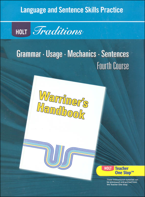 Holt Traditions Warriner's Handbook Language and Sentence Skills ...