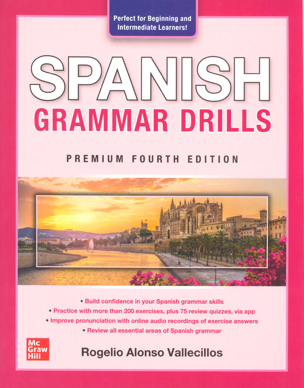 Spanish Grammar Drills Fourth Edition
