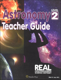 R.E.A.L. Science Odyssey - Astronomy Level 2 Teacher Guide