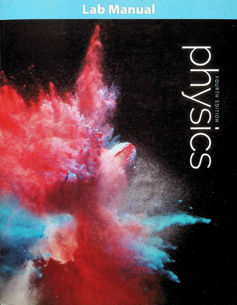 Physics Student Lab Manual 4th Edition