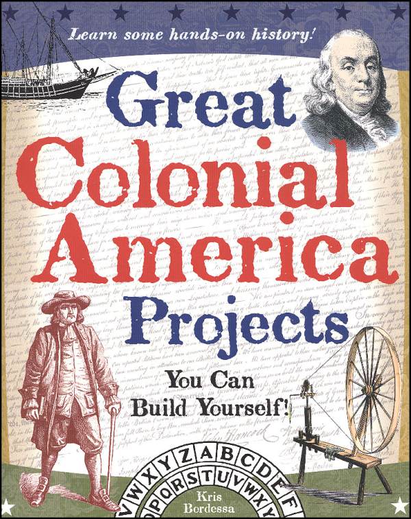 Great Colonial America Projects You Can Build Yourself