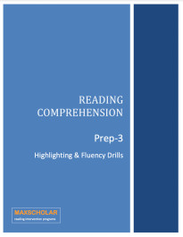 MaxScholar Reading Comprehension, Prep-3 Workbook