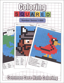 Coloring Squared: Number Sense 1-999 (Coloring Squared Common Core Math ...