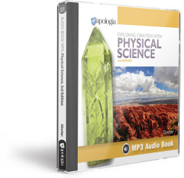 Exploring Creation with Physical Science MP3 Audio CD (3rd Edition)