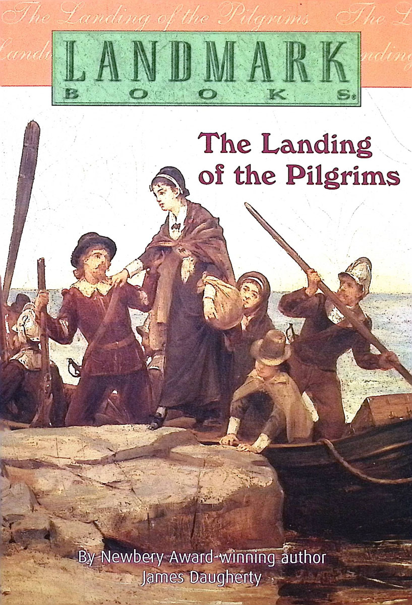 Landing of the Pilgrims (Landmark Books)