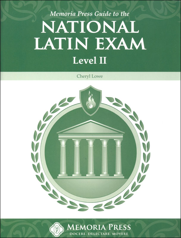 Memoria Press Guide to the National Latin Exam Level II