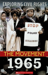 Exploring Civil Rights: Movement 1965