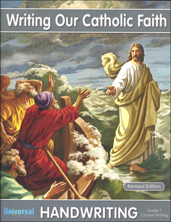Cursive Writing - Grade 7 (Writing Our Catholic Faith Handwriting Series)