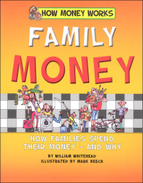 Family Money (How Money Works)