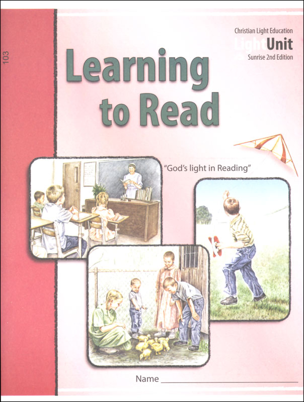 Learning to Read 103 LightUnit Sunrise 2nd Ed