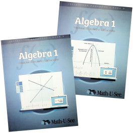 Math-U-See Algebra 1 Principles of Secondary Mathematics Instructor Handbooks