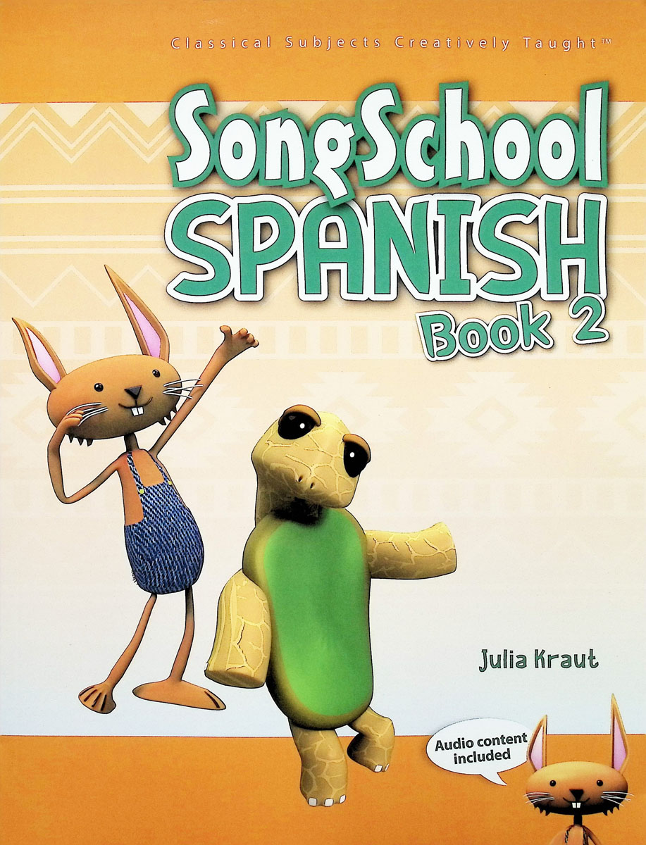 Song School Spanish Book 2 Student Edition