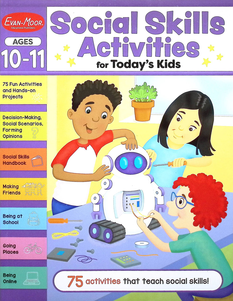 Social Skills Activities for Today's Kids: Ages 10-11