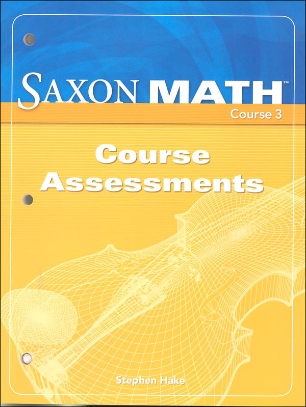 Saxon Math Course 3 Assessments
