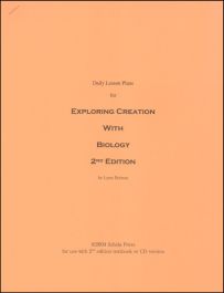 Daily Lesson Plans for Exploring Creation with Biology (2nd Edition)