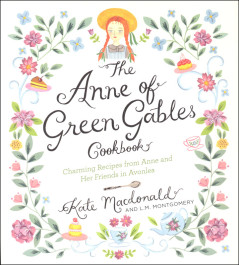 Anne of Green Gables Cookbook