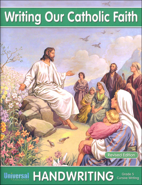 Cursive Writing - Grade 5 (Writing Our Catholic Faith Handwriting Series)
