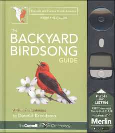Backyard Birdsong Guide Eastern and Central North America