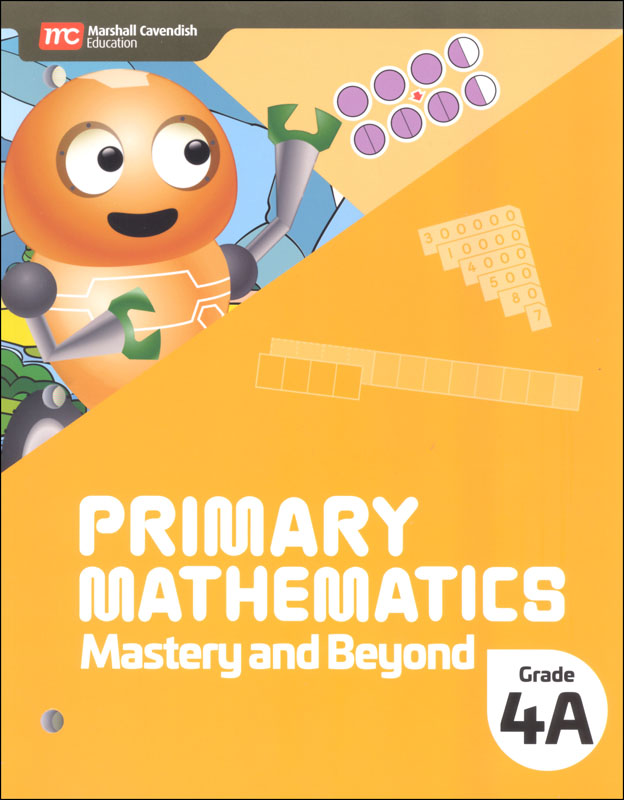 Primary Mathematics Mastery and Beyond 4A (2022 Edition)
