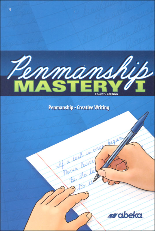 Penmanship Mastery I (4th Edition)