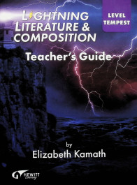 Lightning Literature & Composition Level Tempest Teacher's Guide