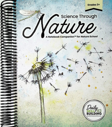 Science Through Nature Notebook Companion for Nature School
