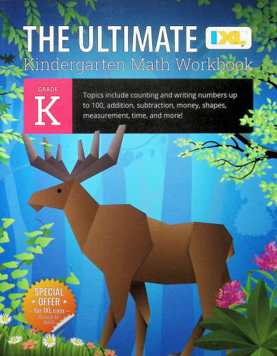IXL Ultimate Kindergarten Math Workbook (IXL Ultimate Math Workbooks)