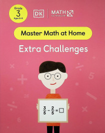 Math - No Problem! Extra Challenges Grade 3 (Master Math at Home)