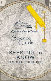 Classical Acts and Facts Science Cards: Seeking to Know Famous ...