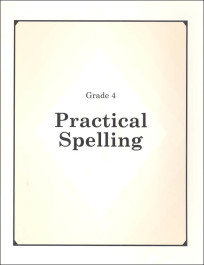 Practical Spelling Workbook Grade 4