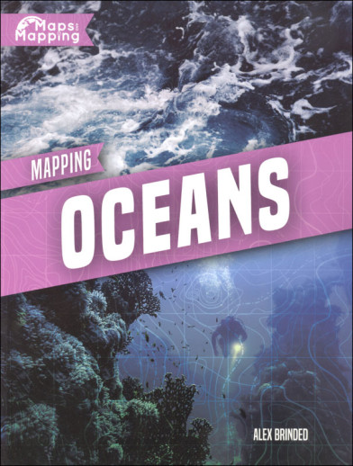 Mapping Oceans (Maps and Mapping)