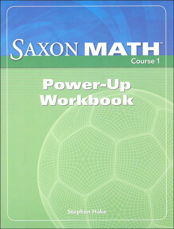 Saxon Math Course 1 Power Up Workbook