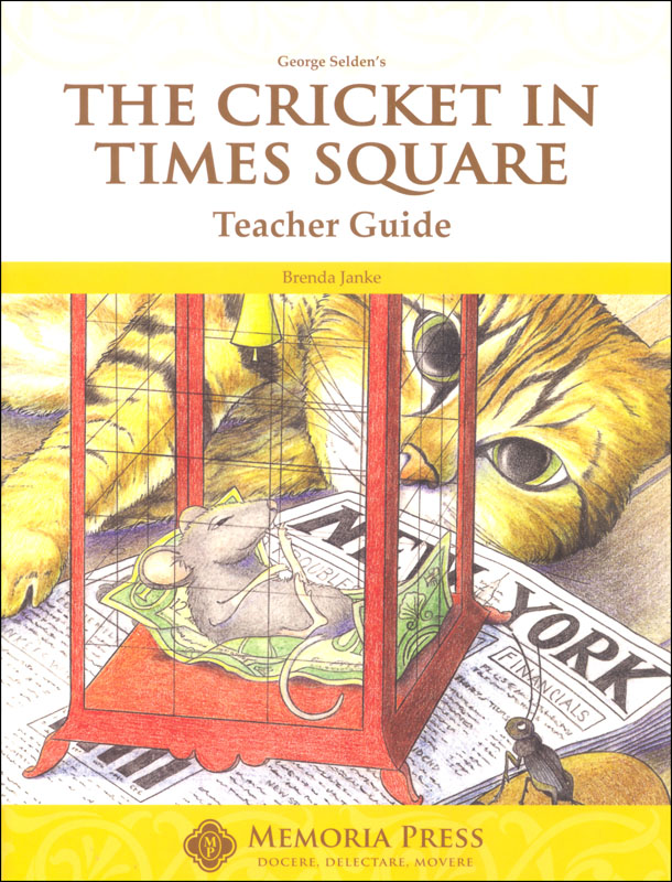 Cricket in Times Square Teacher Guide, Second Edition