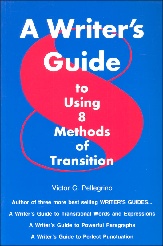 Writer's Guide to 8 Methods of Transition