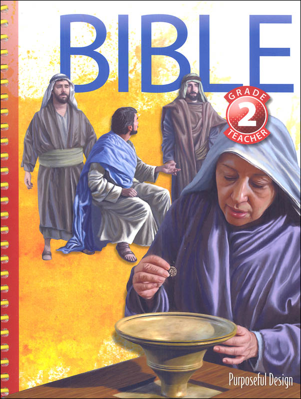 Purposeful Design Bible: Grade 2 Teacher Textbook with visuals 3rd edition