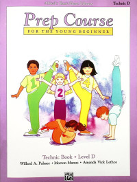 Alfred's Prep Course Level D Technic Book